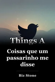 Coisas que um passarinho me disse book cover