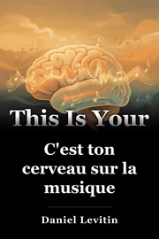 C'est ton cerveau sur la musique book cover