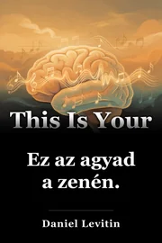 Ez az agyad a zenén. book cover