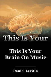 This Is Your Brain On Music book cover