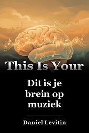 Dit is je brein op muziek book cover