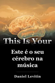 Este é o seu cérebro na música book cover