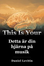 Detta är din hjärna på musik book cover