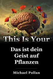 Das ist dein Geist auf Pflanzen book cover