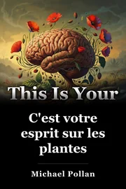 C'est votre esprit sur les plantes book cover