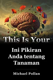 Ini Pikiran Anda tentang Tanaman book cover