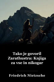 Tako je govoril Zarathustra: Knjiga za vse in nikogar book cover