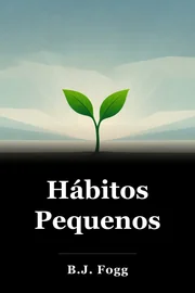 Hábitos Pequenos book cover