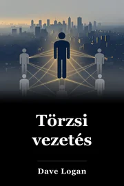 Törzsi vezetés book cover