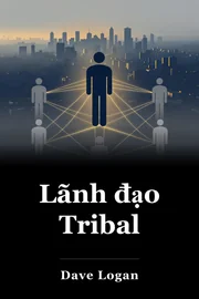 Lãnh đạo Tribal book cover