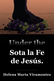 Sota la Fe de Jesús. book cover