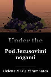Pod Jezusovimi nogami book cover