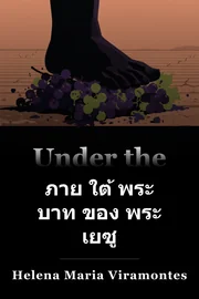 ภาย ใต้ พระ บาท ของ พระ เยซู book cover