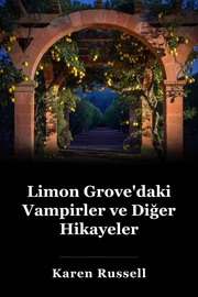 Limon Grove'daki Vampirler ve Diğer Hikayeler book cover