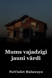 Mums vajadzīgi jauni vārdi book cover