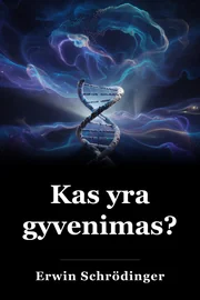 Kas yra gyvenimas? book cover