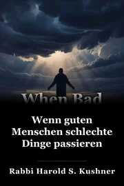 Wenn guten Menschen schlechte Dinge passieren book cover