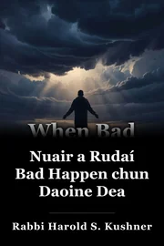 Nuair a Rudaí Bad Happen chun Daoine Dea book cover