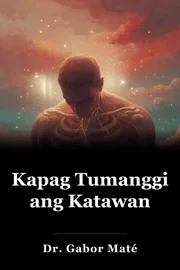 Kapag Tumanggi ang Katawan book cover