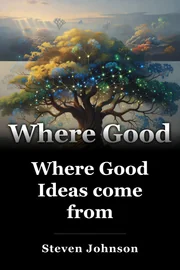 Where Good Ideas come from book cover
