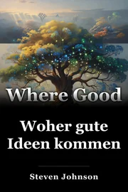 Woher gute Ideen kommen book cover