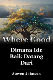 Dimana Ide Baik Datang Dari book cover