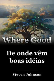 De onde vêm boas idéias book cover