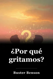 ¿Por qué gritamos? book cover