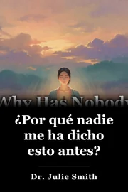 ¿Por qué nadie me ha dicho esto antes? book cover