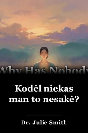 Kodėl niekas man to nesakė? book cover