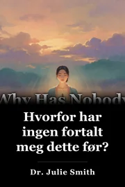 Hvorfor har ingen fortalt meg dette før? book cover