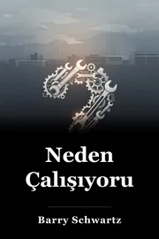 Neden Çalışıyoruz book cover