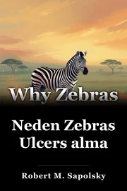 Neden Zebras Ulcers alma book cover