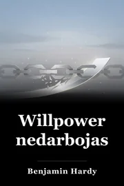 Willpower nedarbojas book cover