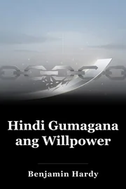 Hindi Gumagana ang Willpower book cover