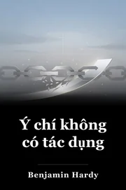 Ý chí không có tác dụng book cover