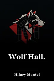 Wolf Hall. book cover