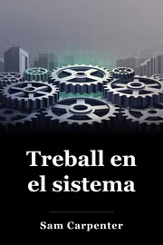 Treball en el sistema book cover