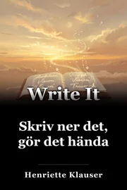 Skriv ner det, gör det hända book cover