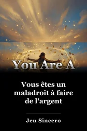 Vous êtes un maladroit à faire de l'argent book cover