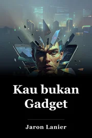 Kau bukan Gadget book cover