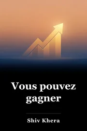 Vous pouvez gagner book cover