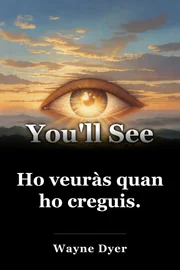 Ho veuràs quan ho creguis. book cover