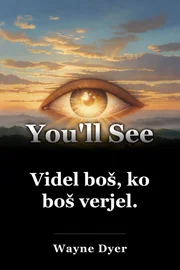 Videl boš, ko boš verjel. book cover