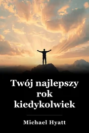 Twój najlepszy rok kiedykolwiek book cover