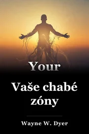 Vaše chabé zóny book cover