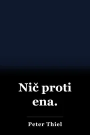 Nič proti ena. book cover