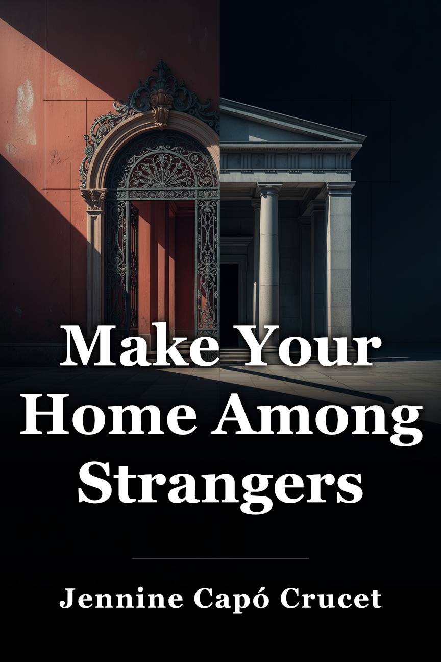 Make Your Home Among Strangers book cover
