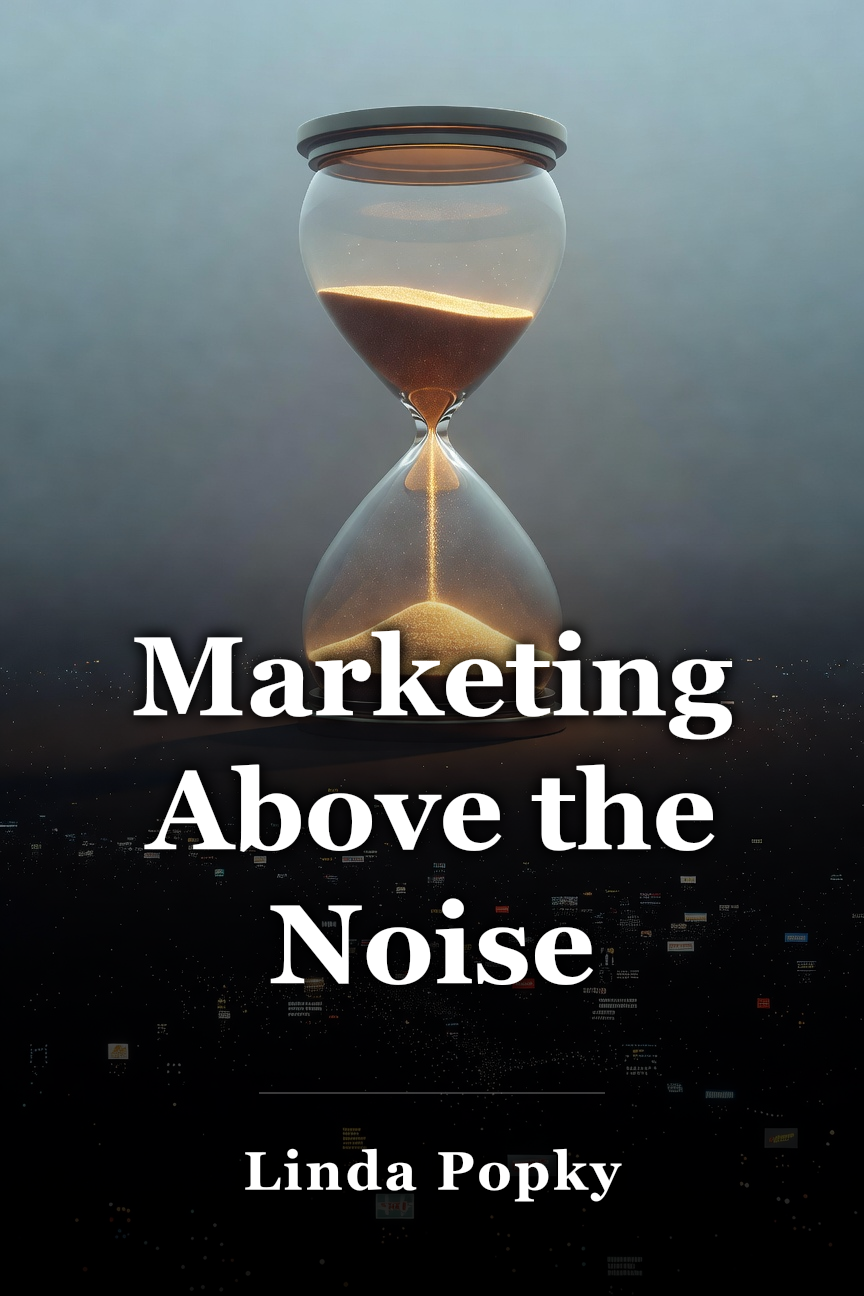 Marketing Above the Noise book cover