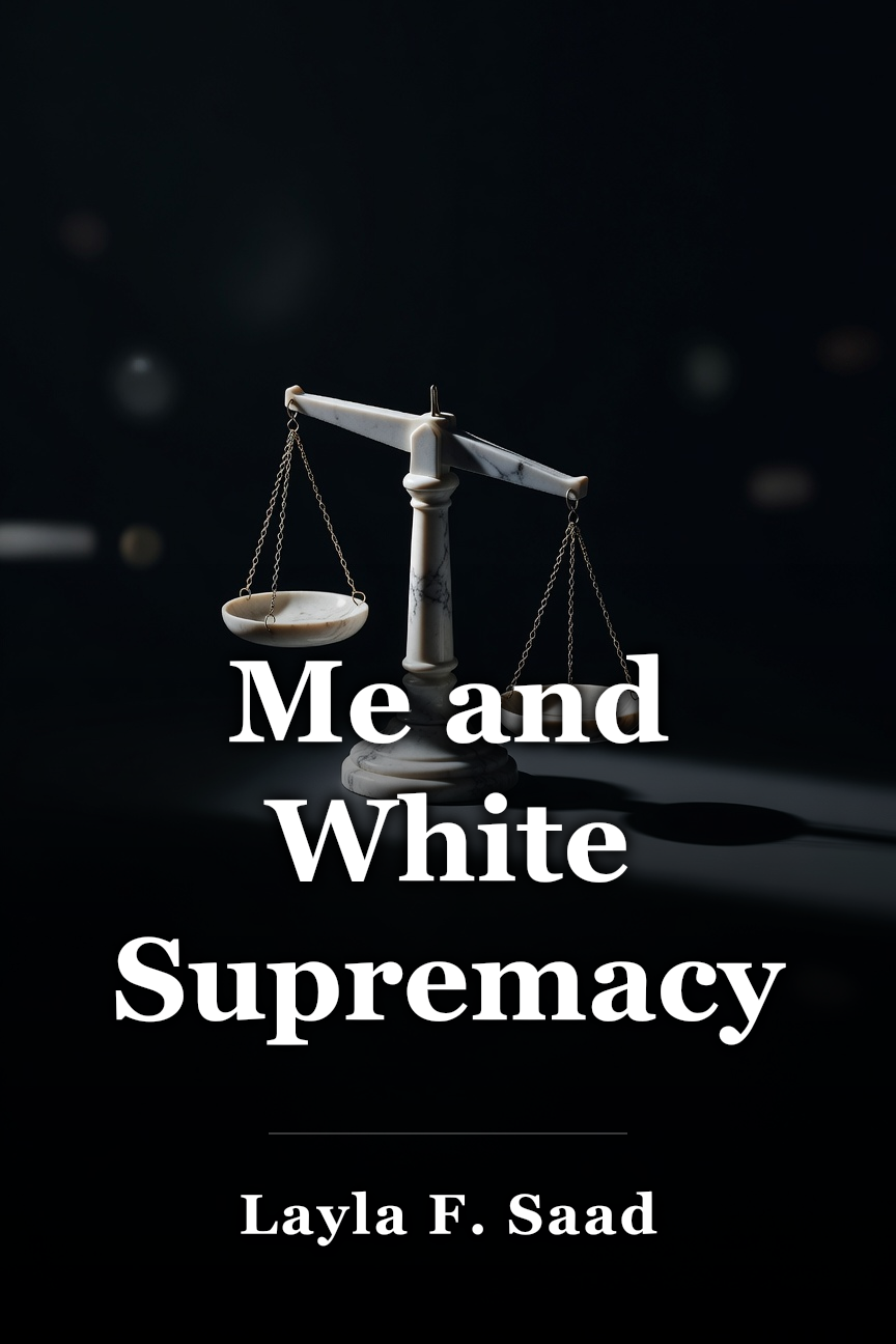 Me and White Supremacy book cover